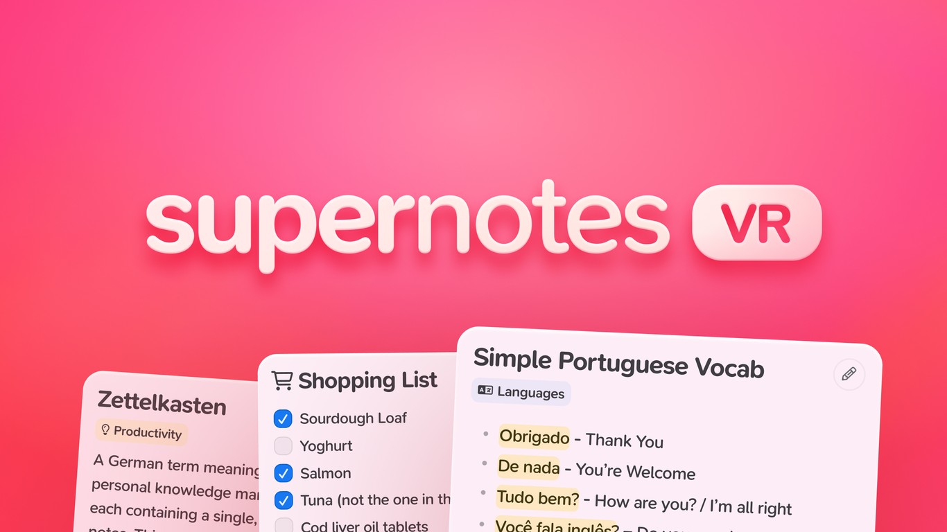 Introducing Supernotes VR | Supernotes